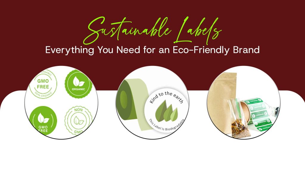 Sustainable Labels – Everything You Need for an Eco-Friendly Brand